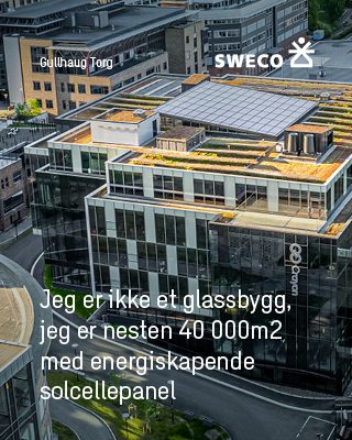 Gullhaug Torg - nominert til Byggenæringens Klimapris - Sweco Norge